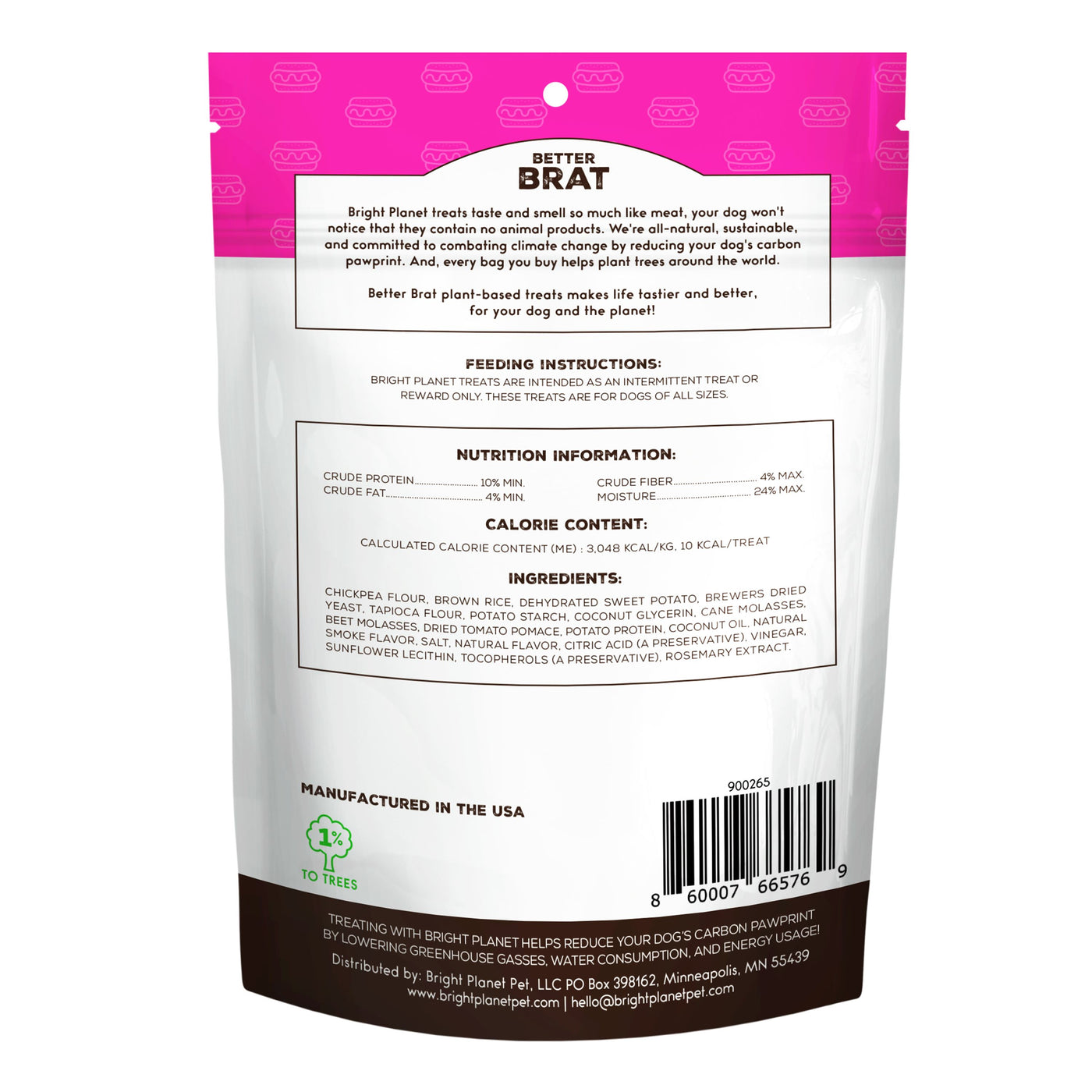 Bright Planet Pet Better Brat Dog Treat - 12 Oz – Pet Life